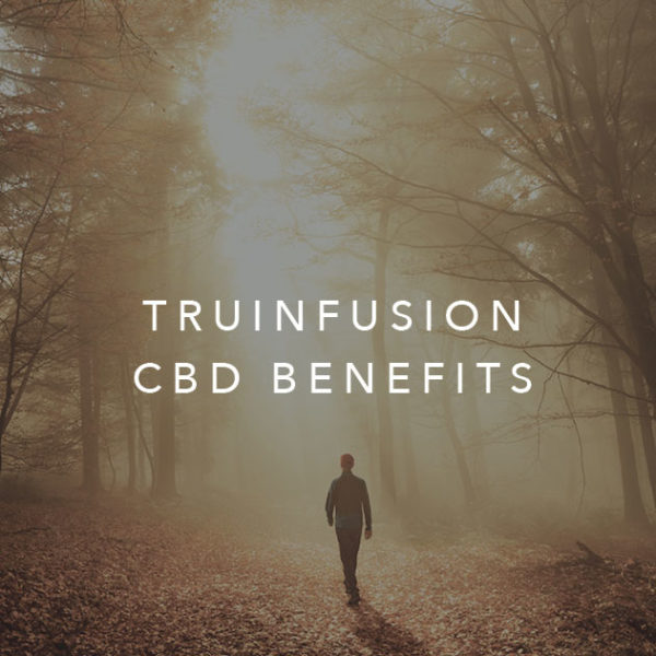 TRU Infusion CBD - Tru Infusion CBD